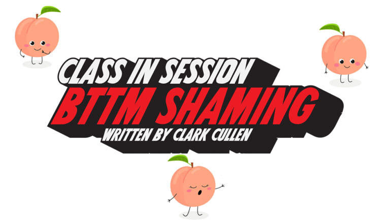 CLASS IN SESSION: BOTTOM SHAMING – Mister B Wings